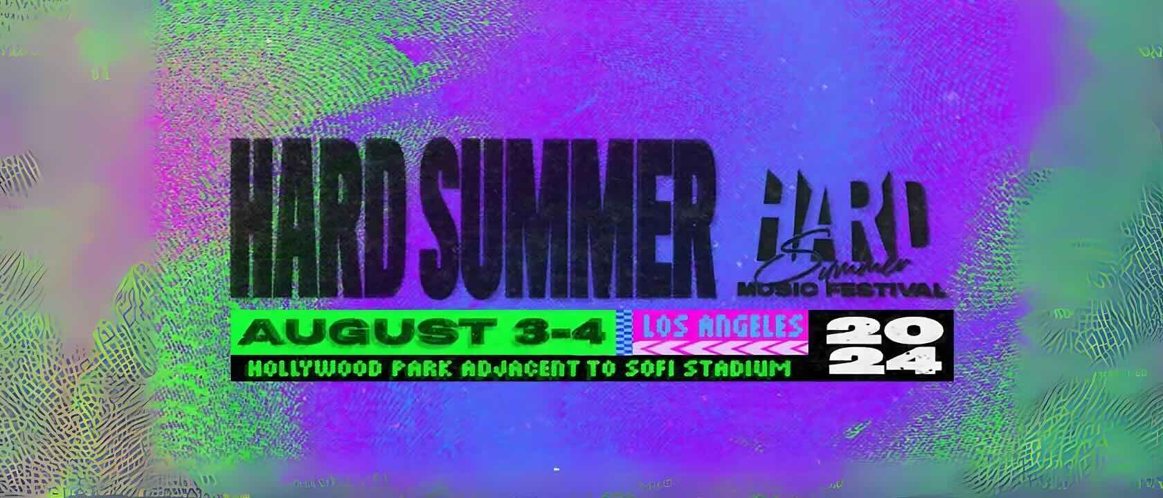 Hard Summer Music Festival Tickets 2026 | Lineup, Prices, & More